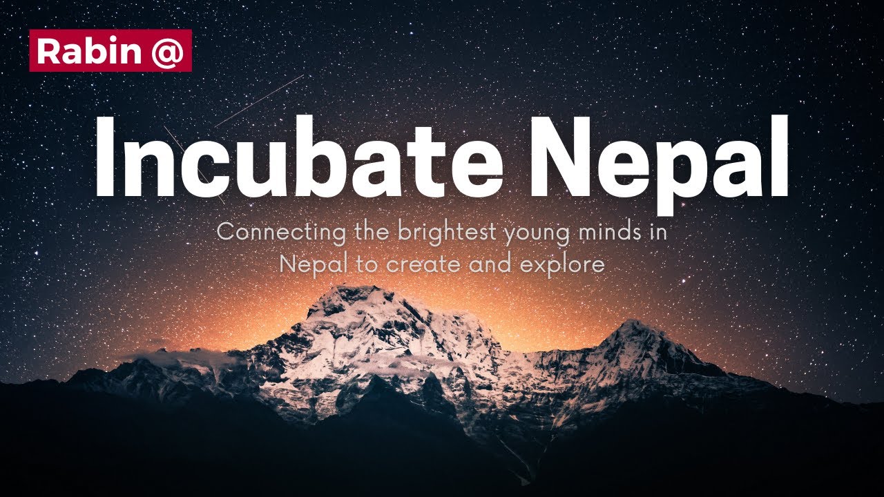 Incubate Nepal